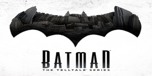 Batman - The Telltale Series "Episode 1" FREE for a LIMITED TIME ONLY ...